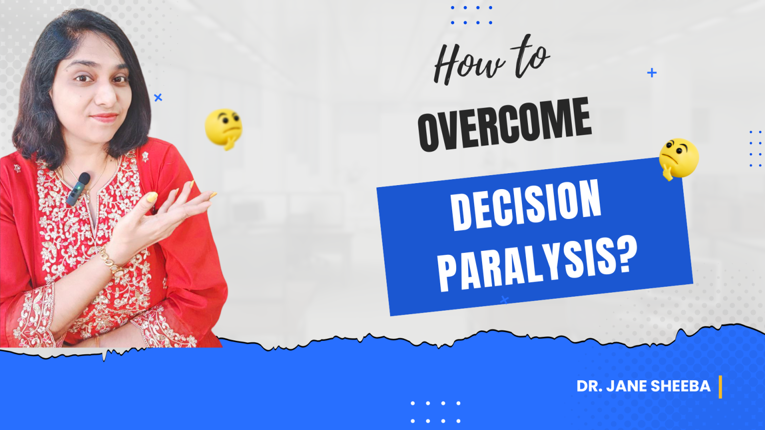 The Problem With Too Many Options: How to Overcome Decision Paralysis